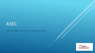 ASEC - BASIC | PPT