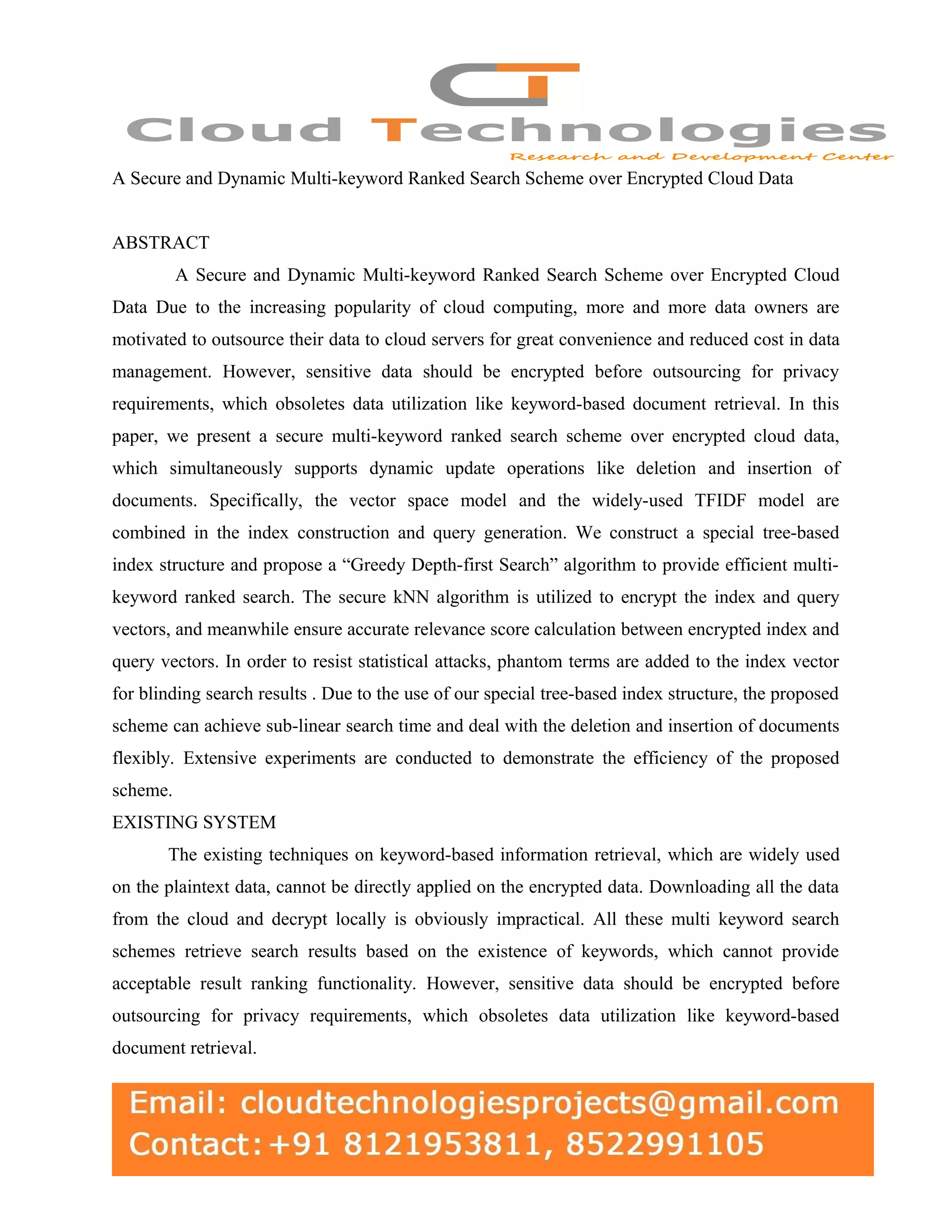 A secure and dynamic multi keyword ranked search scheme over encrypted cloud data | PDF