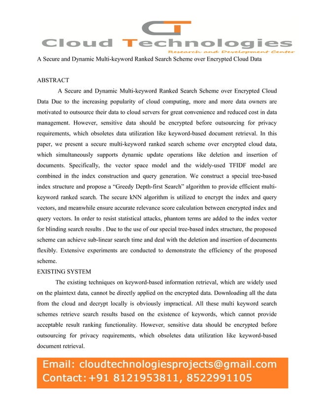 A secure and dynamic multi keyword ranked search scheme over encrypted cloud data | PDF