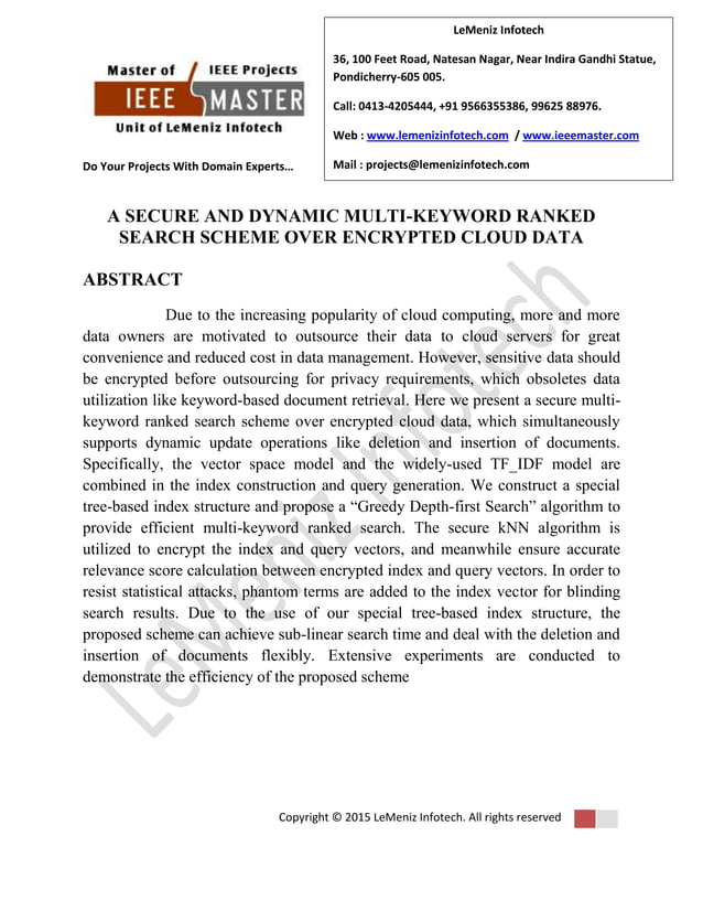 A secure and dynamic multi keyword ranked search scheme over encrypted cloud data | PDF