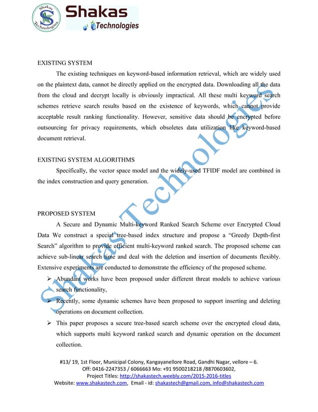A Secure And Dynamic Multi Keyword Ranked Search Scheme Over Encrypted