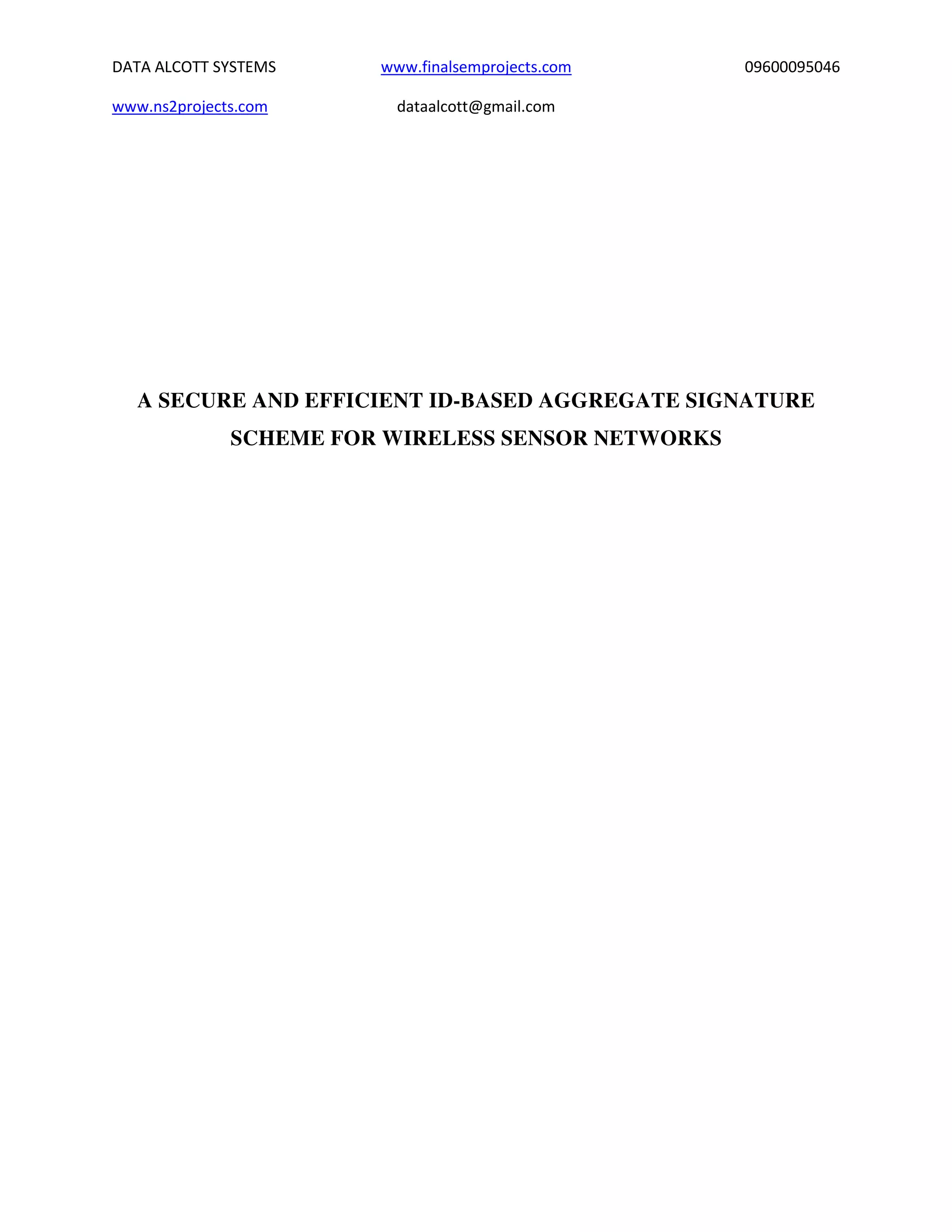 A Secure And Efficient Id Based Aggregate Signature Scheme For Wireless Sensor Networks Pdf 