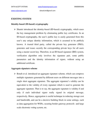 A secure and efficient id based aggregate signature scheme for wireless sensor networks | PDF