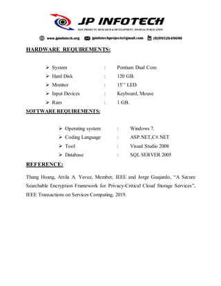 A Secure Searchable Encryption Framework for Privacy-Critical Cloud ...