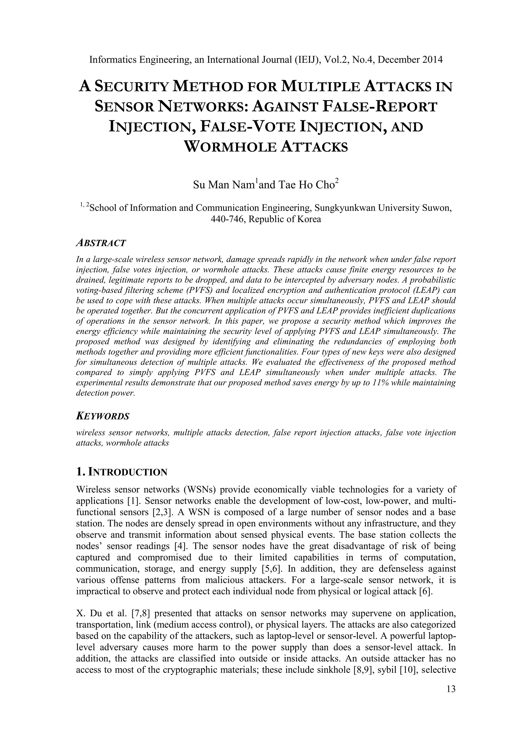 A Security Method For Multiple Attacks In Sensor Networks Against False Report Injection False