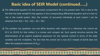 A SEIR MODEL FOR CONTROL OF INFECTIOUS DISEASES | PPTX