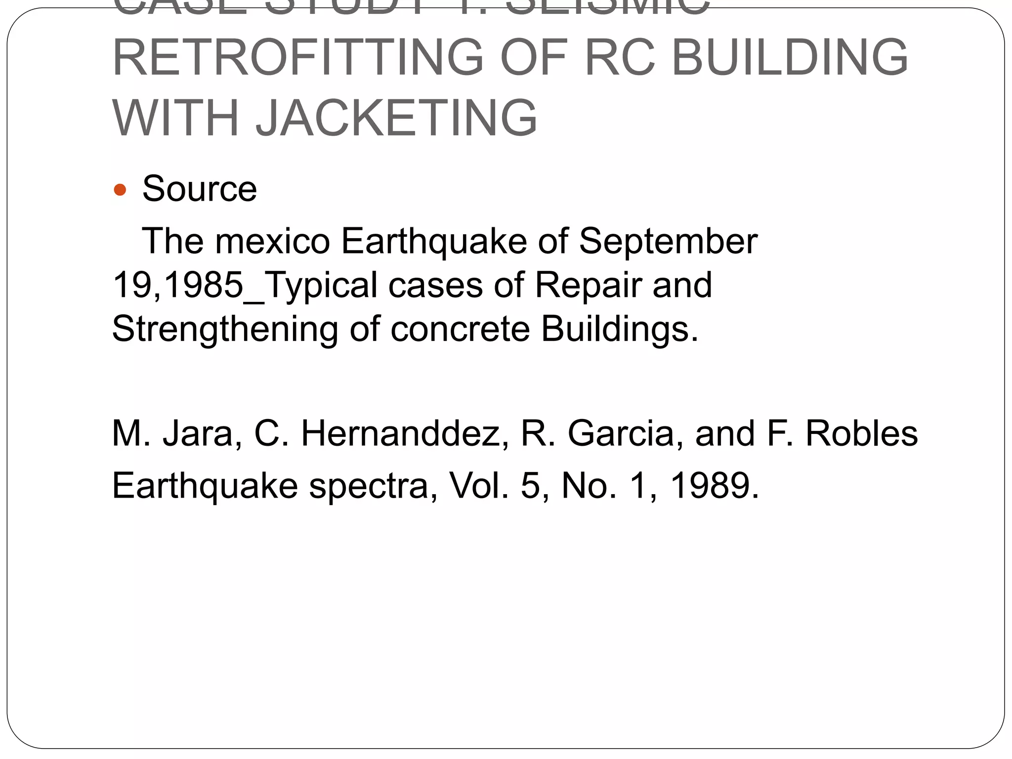 Seismic Retrofitting Of Rc Building With Jacketing And Shear Wall Seismic Retrofitting Of Rc
