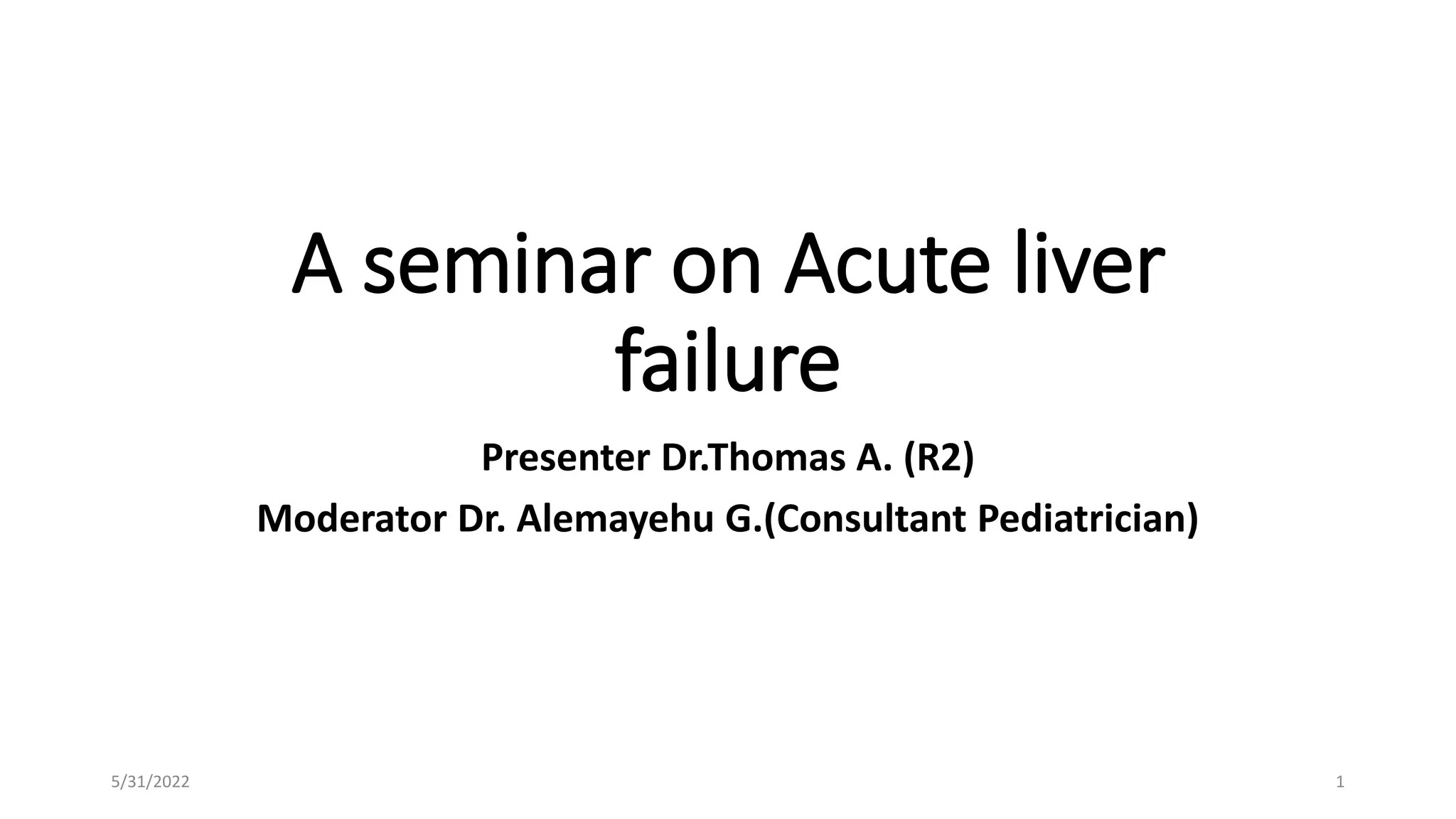 A seminar on Acute liver failure.pptx