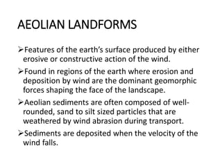 aeolian landforms | PPTX