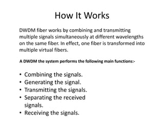 DWDM( DENSE WAVELENTH DIVISON MULTIPLEXING) | PPTX | Computer Networking | Computing