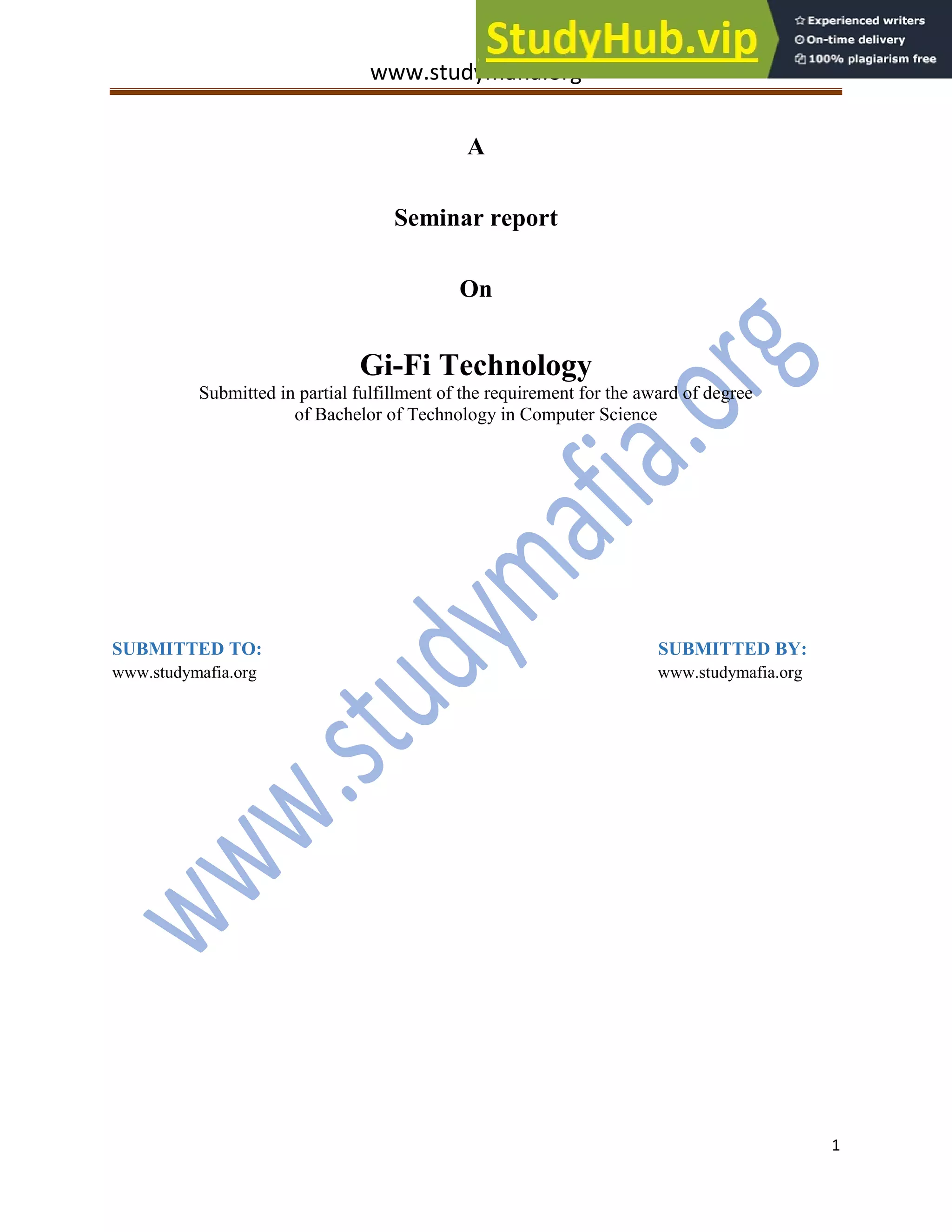 A Seminar Report On Gi-Fi Technology | PDF