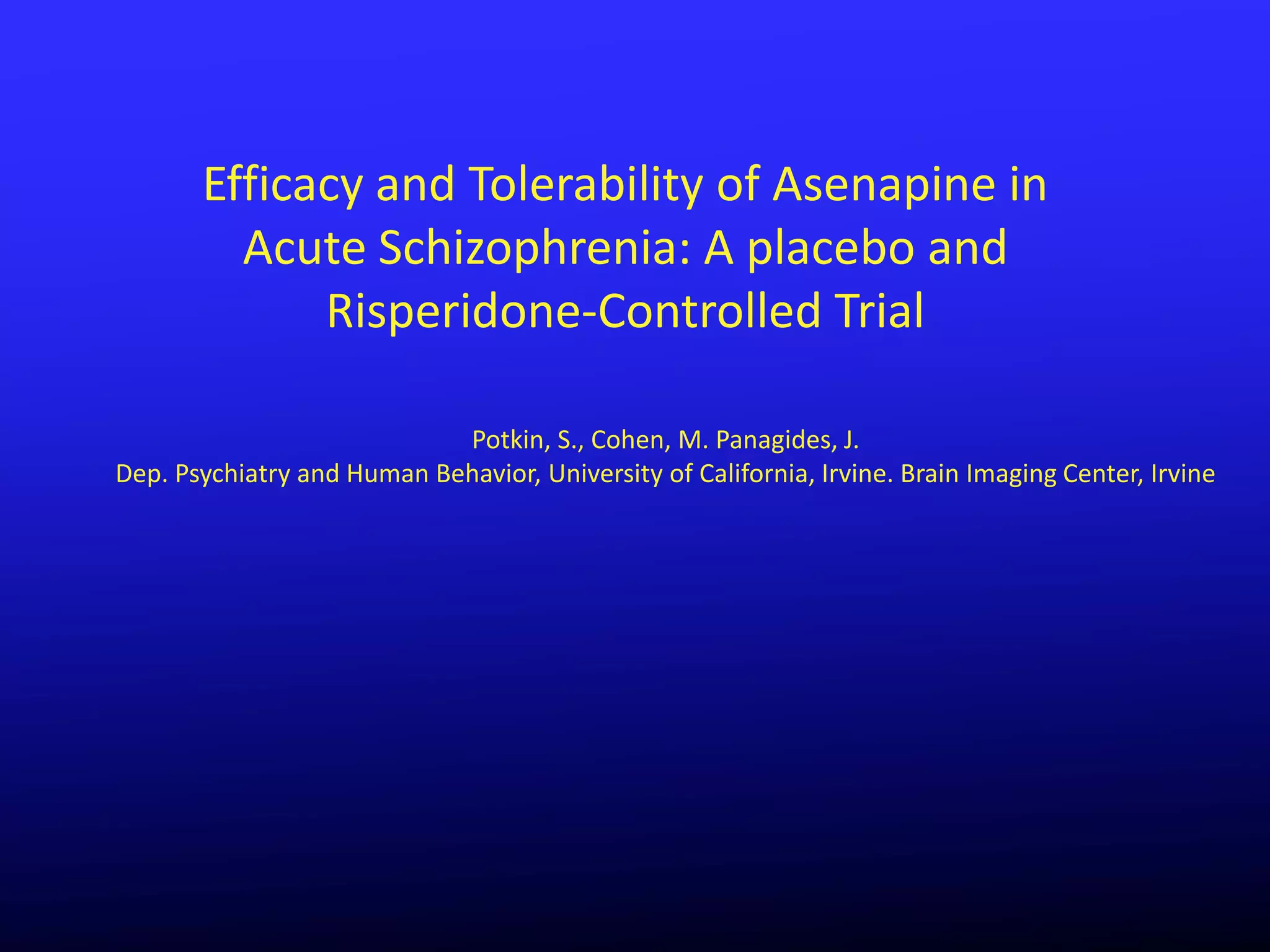 Asenapine In Schizophrenia | PPTX
