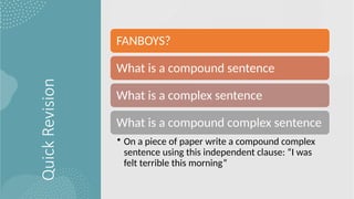 AS Level English - Learning about FANBOYS and Grammar | PPTX