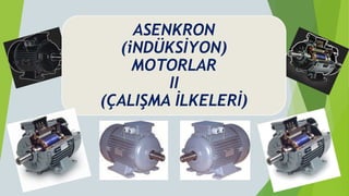 Asenkron motor ii | PPTX