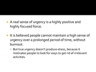 A sense of urgency | PPTX