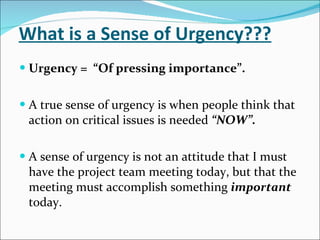 A Sense Of Urgency Oliver P 5th October 2011 | PPT