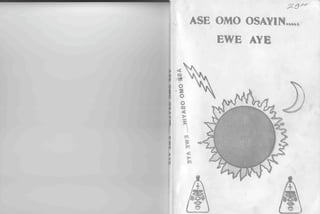 Ase omo ozain ewe aye | PPT