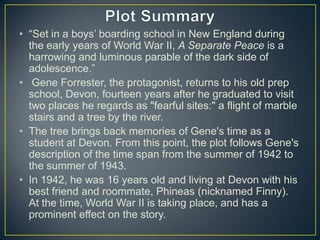 A separate peace ppt | PPTX