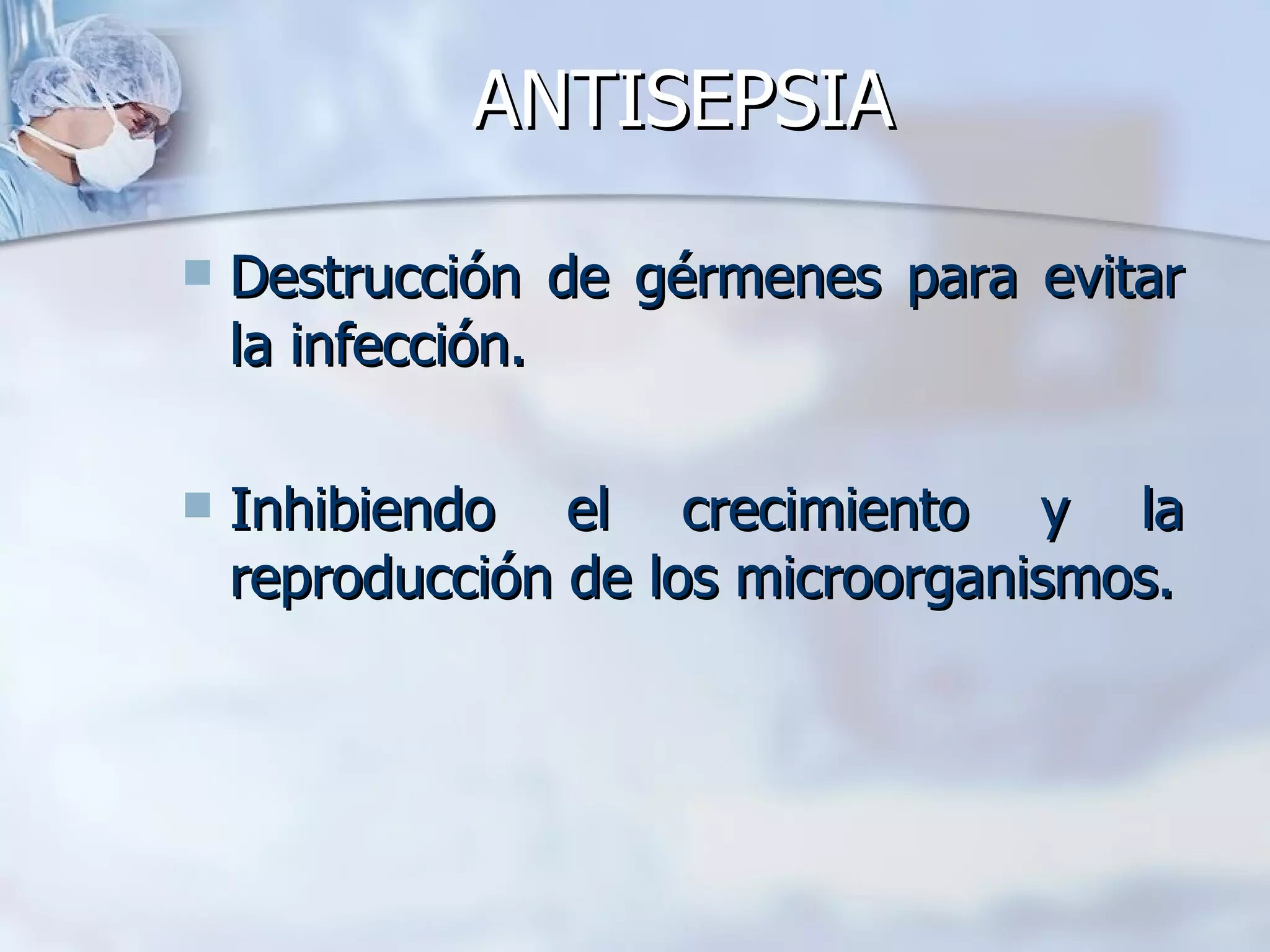 Asepsia Y Antisepsia | PPT