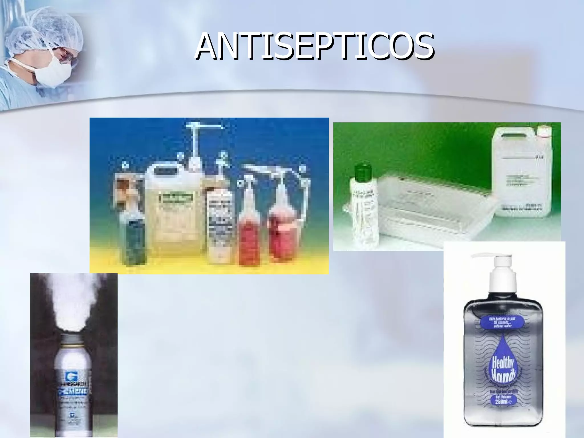 Asepsia Y Antisepsia
