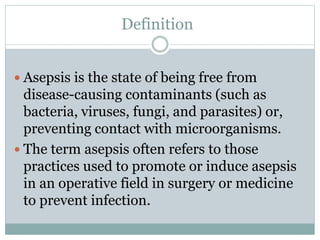 Asepsis | PPT | Free Download