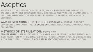 aseptic and antiseptic, a comprehensive overview | PPTX