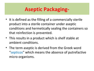 Aseptic packaging | PPT