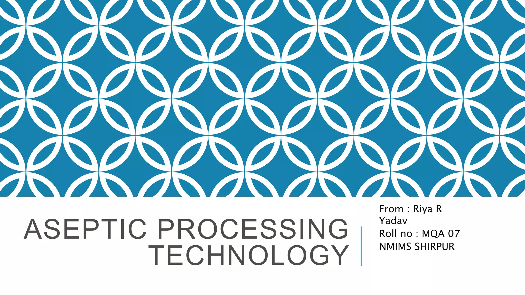 Aseptic processing | PPT