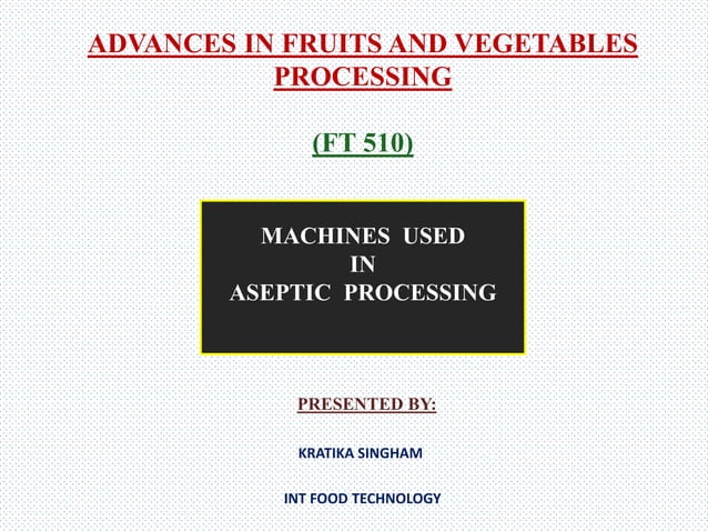 Aseptic processing equipments | PPT