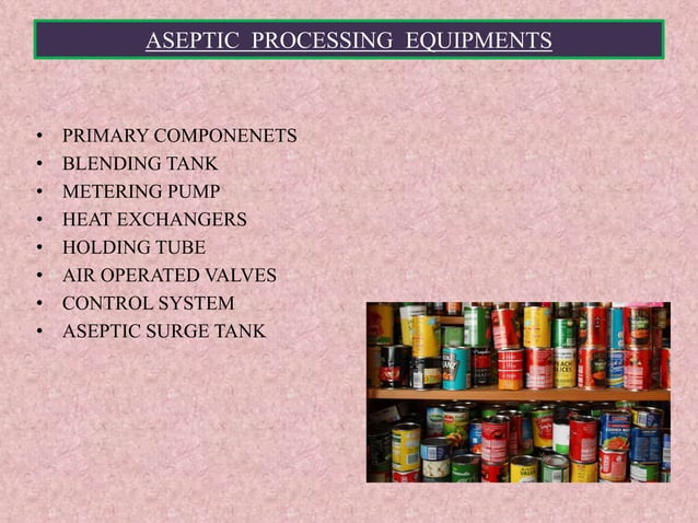 Aseptic processing equipments | PPT