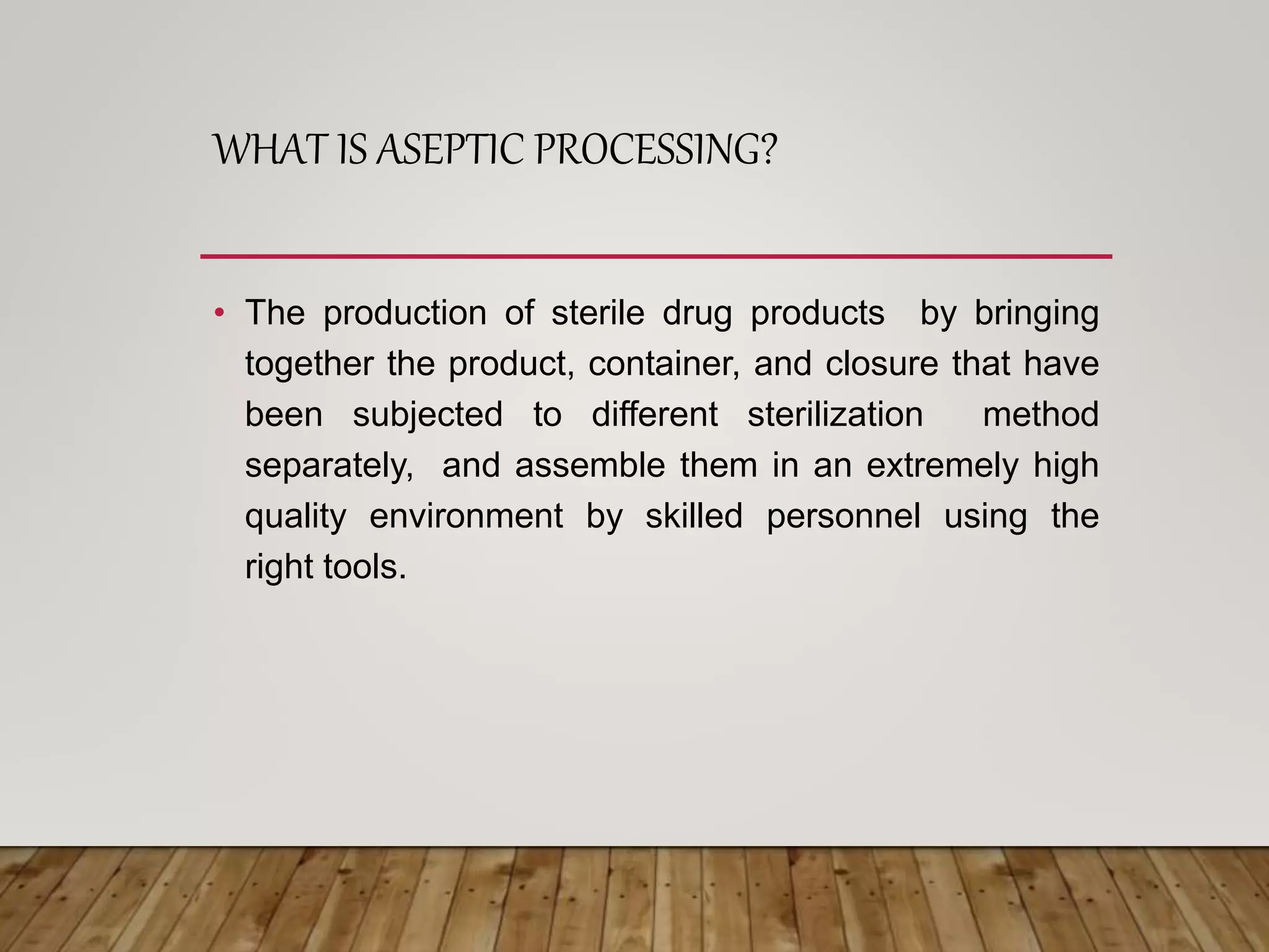 Aseptic process tech & advanced sterile product mfg rashmi nasare | PPTX