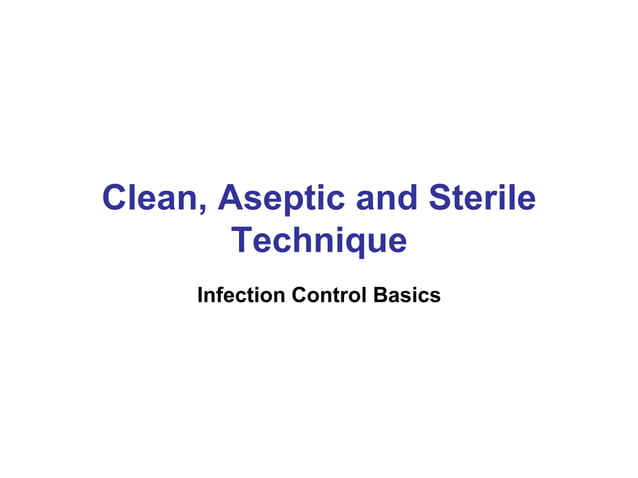 aseptic technique ppt.ppt