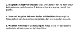 DWITYA SOBAT ADY DHARMA Asesmen bidang aktivitas kehidupan sehari-hari ...