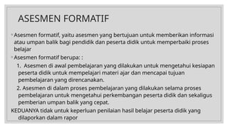 ASESMEN DAN PENILAIAN PEMBELAJARAN1.pptx