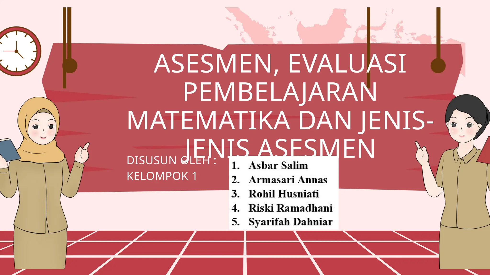 asesmen, evaluasi pembelajaran matematika dan jenis-jenis asesmen1.pptx