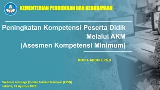 Asesmen kompetensi minimum (akm) | PDF
