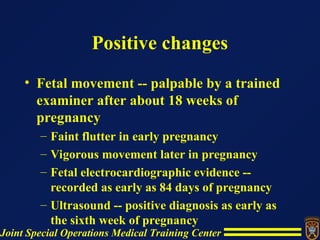 ASSESSMENT OF PREGNANCY AND ESTIMATING DATE OF DELIVERY .PPT