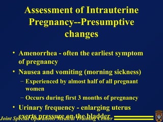 ASSESSMENT OF PREGNANCY AND ESTIMATING DATE OF DELIVERY .PPT