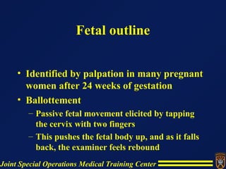 ASSESSMENT OF PREGNANCY AND ESTIMATING DATE OF DELIVERY .PPT