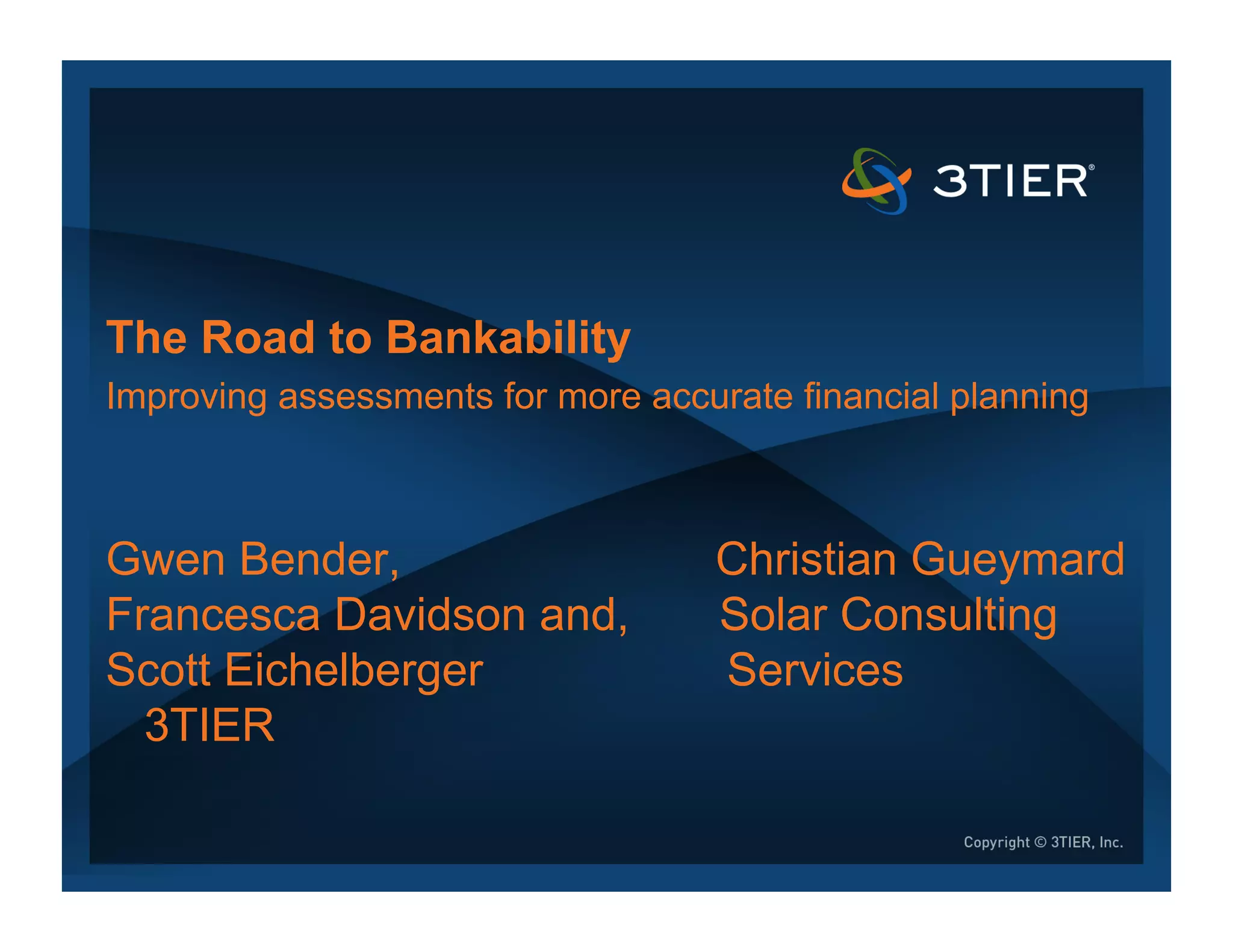 Road to bankability: Solar Assessment for Utility Scale Project ...