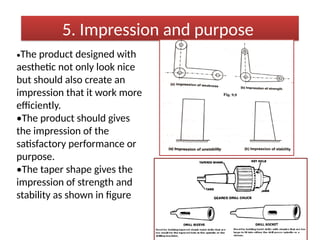 Design for Appearance (Aesthetic Consideration in Design).pptx