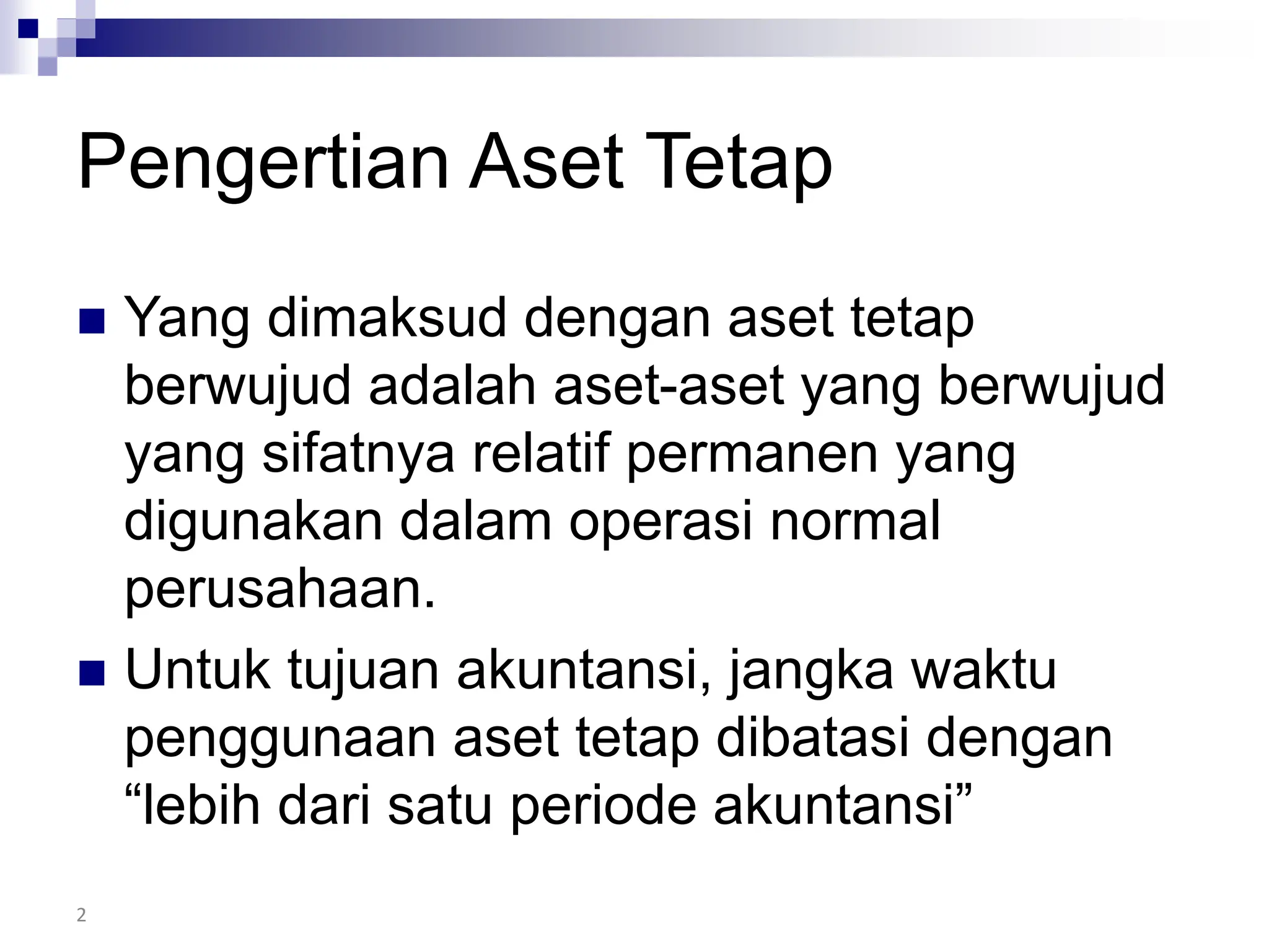 materi aset tetap mata pelajaran akuntansi keuangan kelas xiiASET_TETAP.ppt