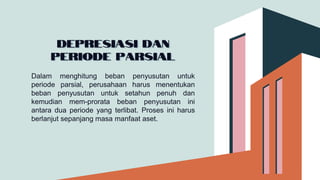 ASET TETAP 2: DEPRESIASI.pptx