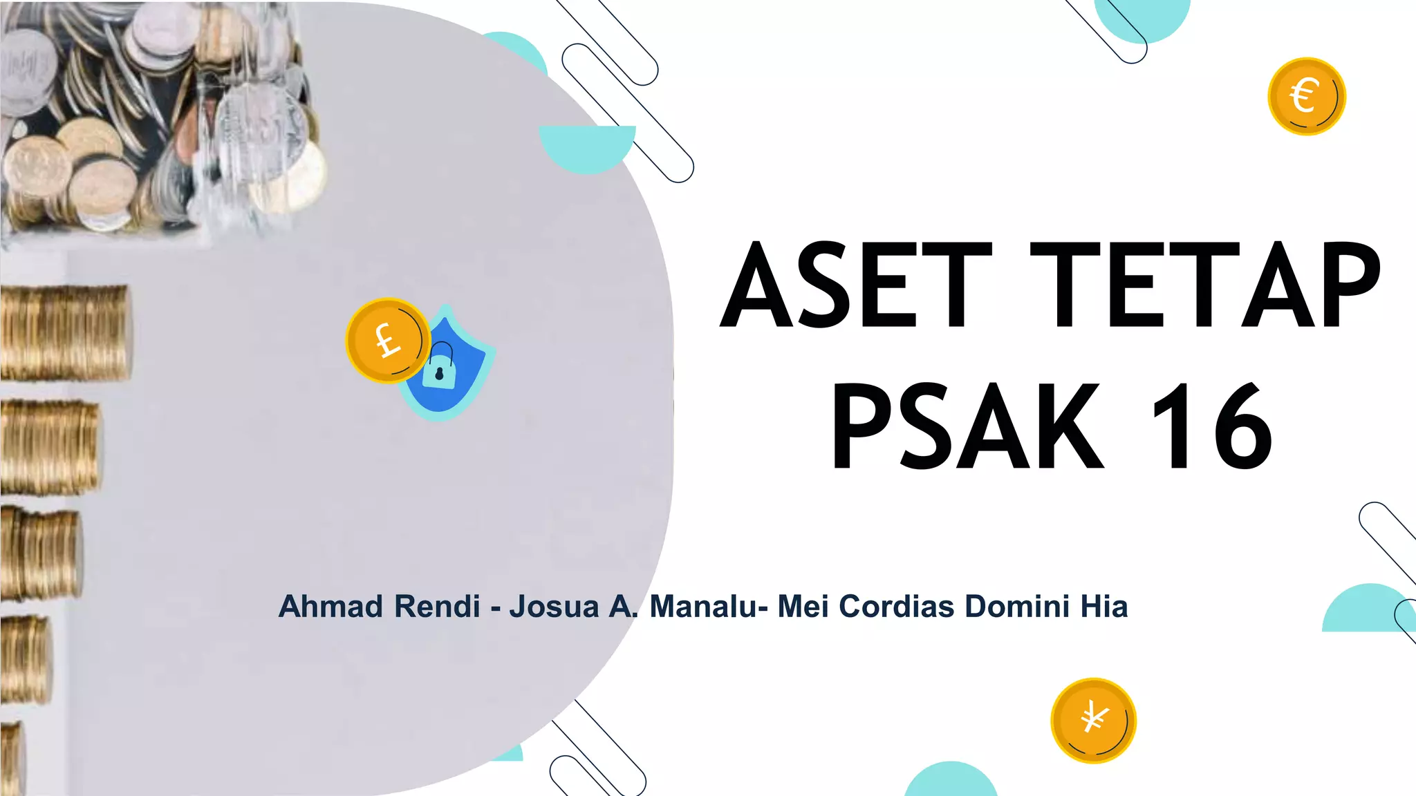 Aset Tetap PSAK 16 Kelompok 7 .pptx