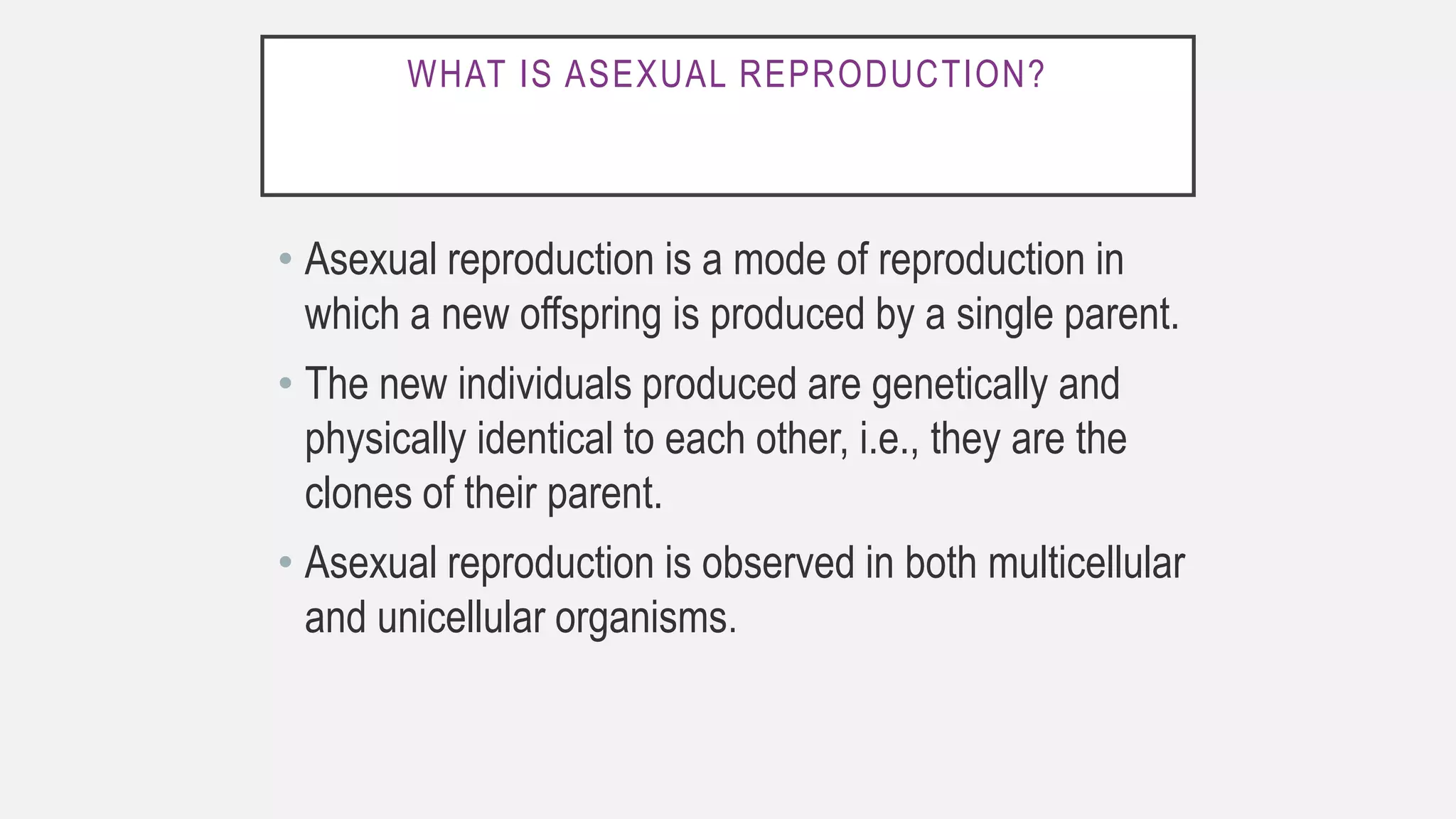 ASEXUAL REPRODUCTION | PPTX | Infertility | Reproductive Health