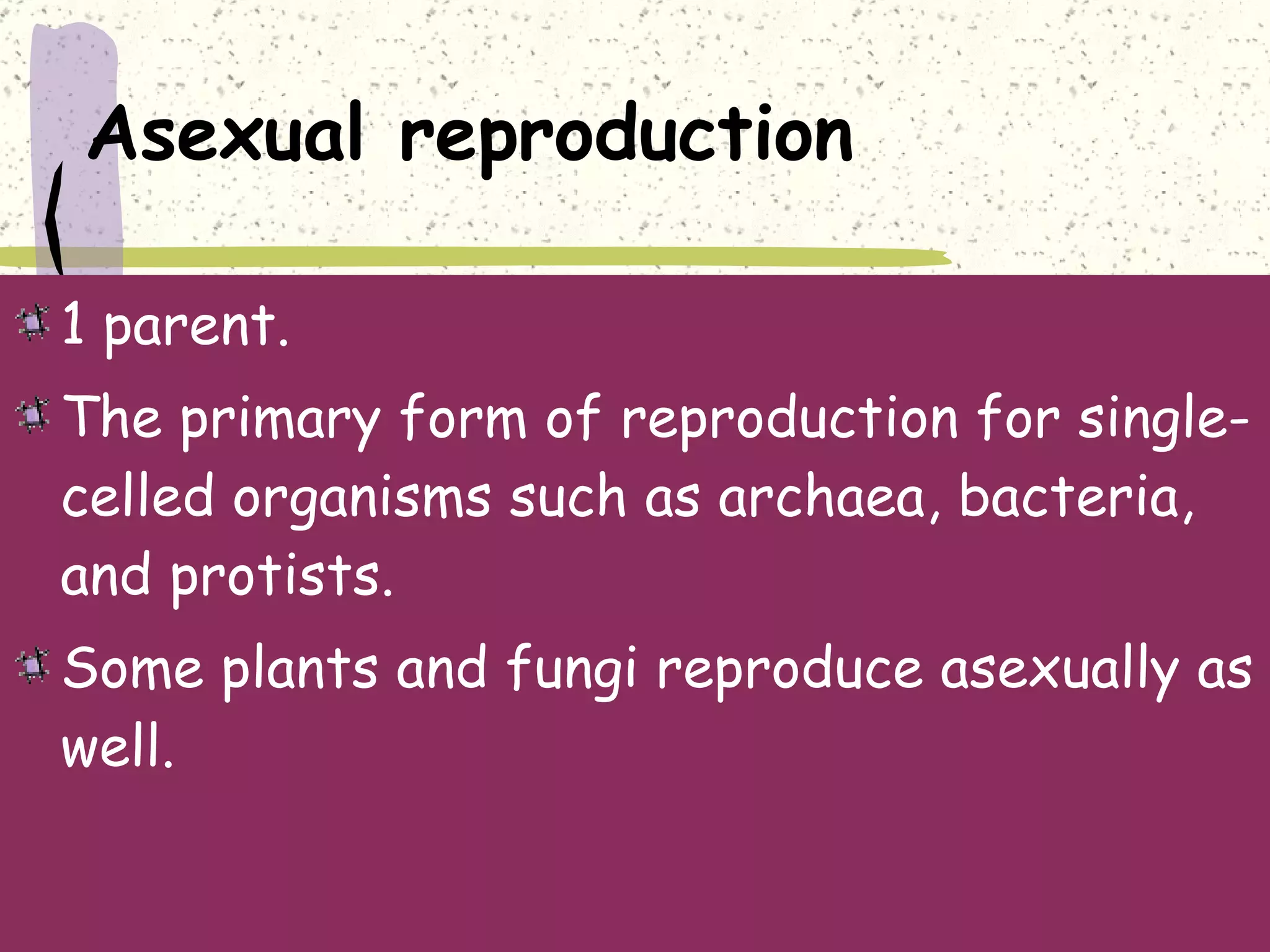 Asexual vs. sexual_reproduction | PPT