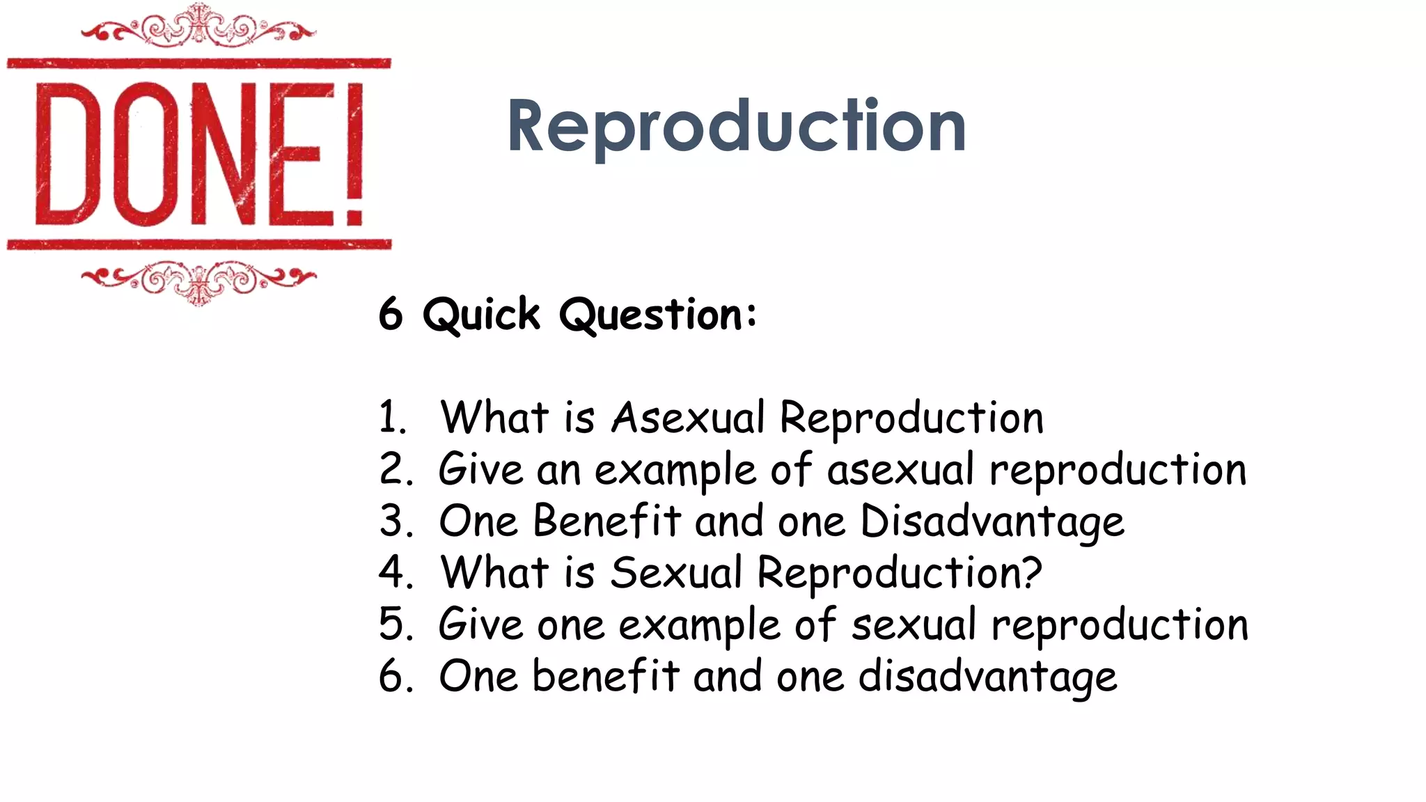 Asexual vs Sexual Reproduction | PPTX | Infertility | Reproductive Health