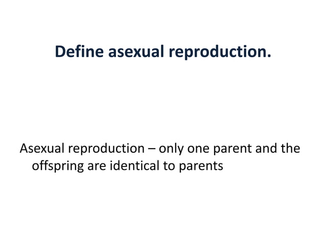 Asexual vs Sexual Reproduction | PPTX