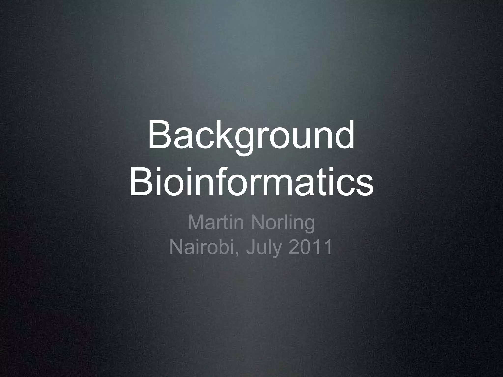 Background bioinformatics | PPT