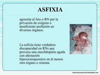 Asfixia neonatal | PPT